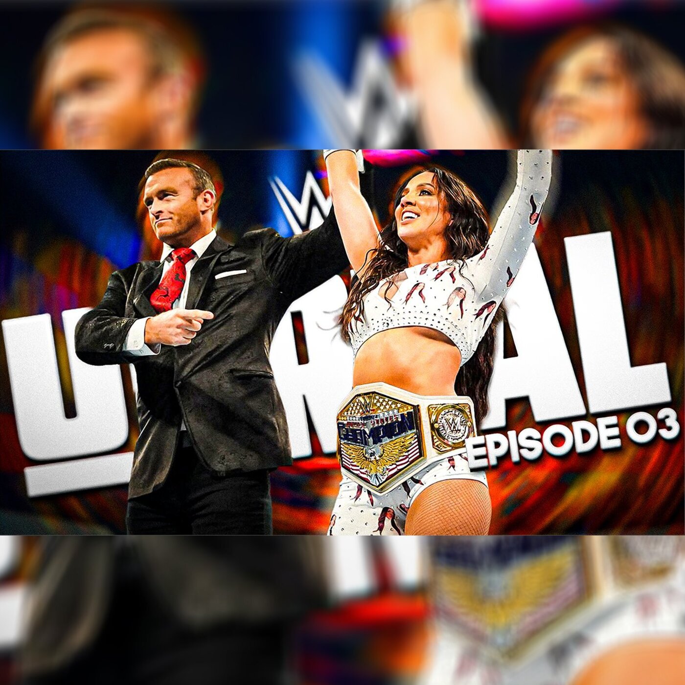 WWE UNREAL Review - Episode 3 - Division féminine • Podcast • Analyse de Reportage • Chez Cody