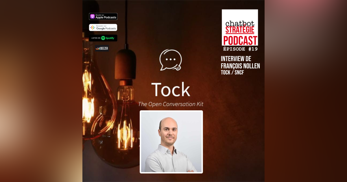 #19.2 - François Nollen, SNCF / Tock #2 • Podcast • Episode 19 : SNCF ...