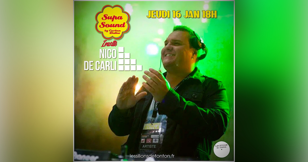 SUPA SOUND Janvier 2025 • Podcast • SUPA SOUND avec Corben Dallas ...