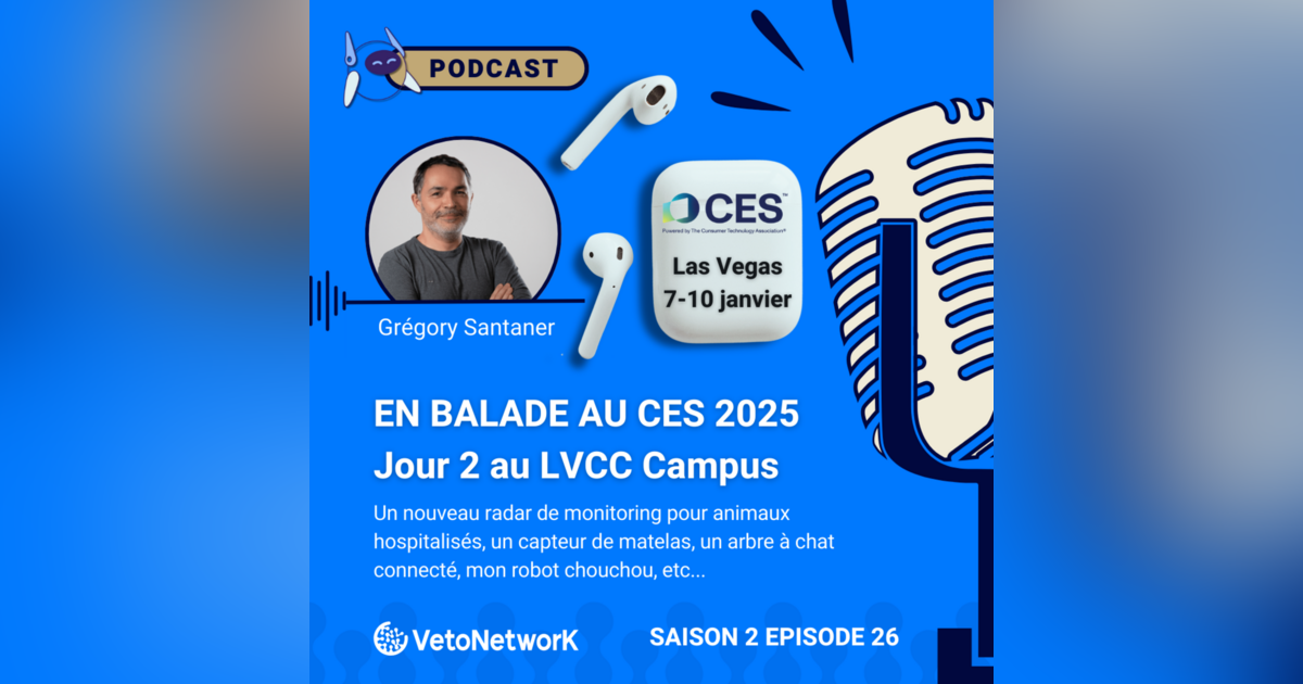 🩺 Jour 2 : des stands en pagaille au LVCC Campus • Podcast • 🌎 En ballade avec VetoNetwork - le ...