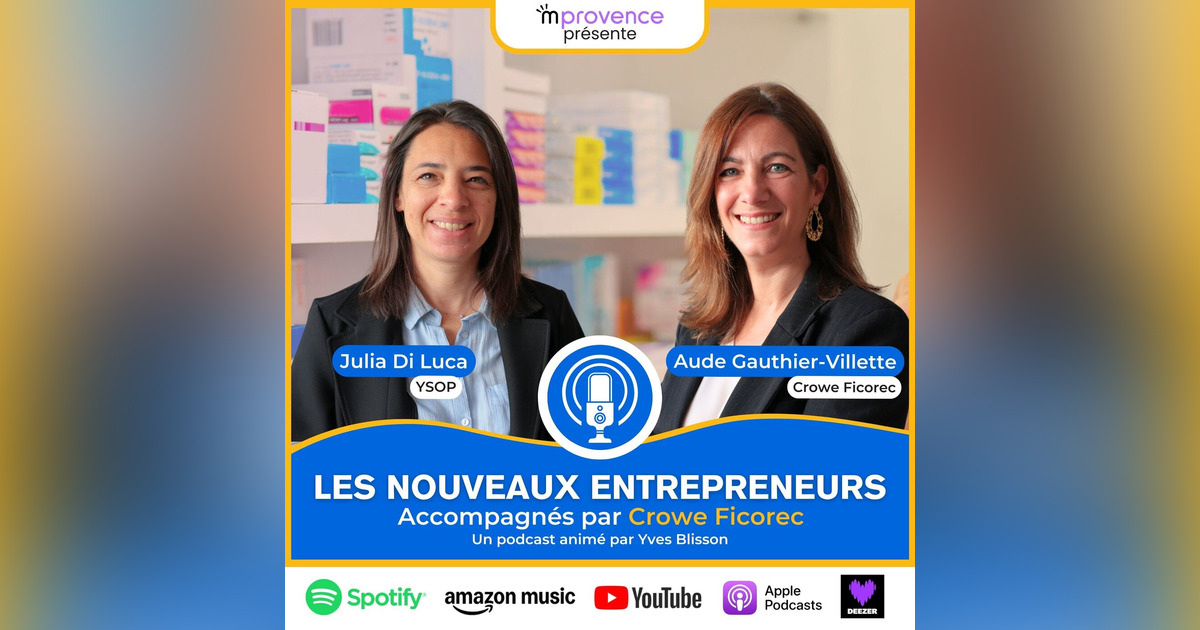 Julia Di Luca - YSOP • Podcast • MProvence