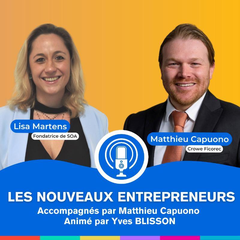 Lisa Martens - Fondatrice de SOA • Podcast • Les nouveaux entrepreneurs ...