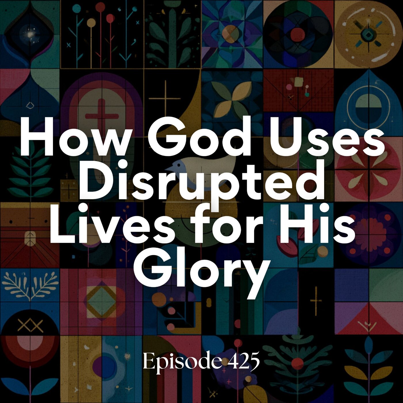 How God uses disrupted lives for His glory (3rd lesson from Luke ...
