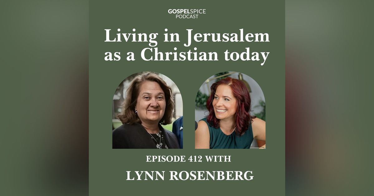 Living in Jerusalem as a Christian today | with Lynn Rosenberg ...