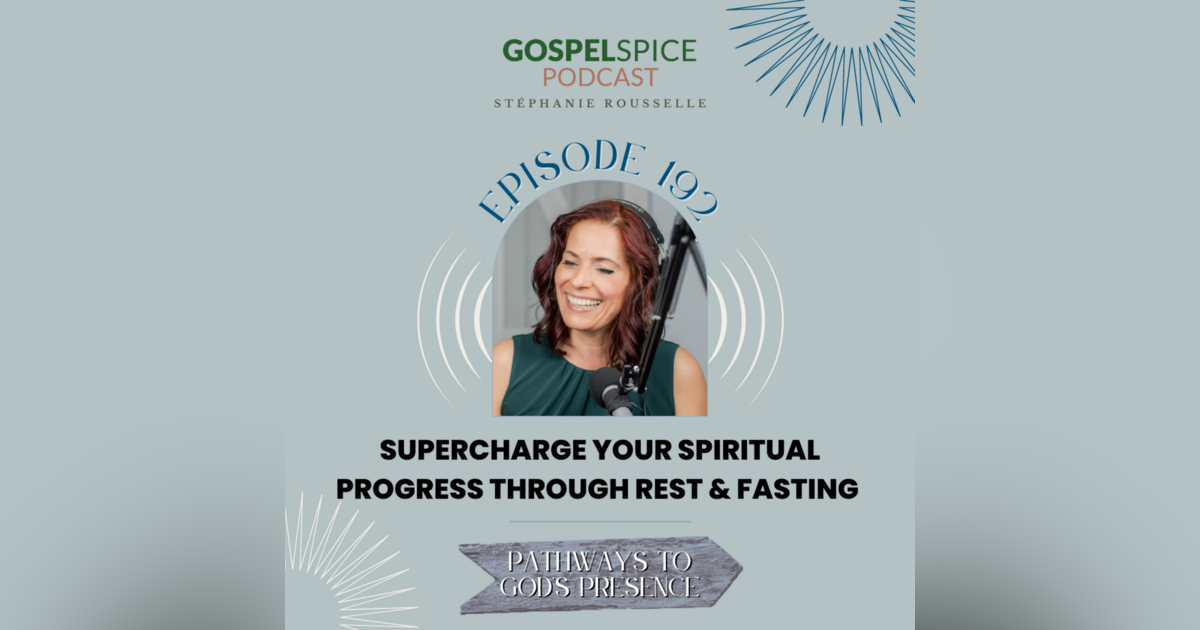 Super-charge your spiritual progress through rest and fasting ...