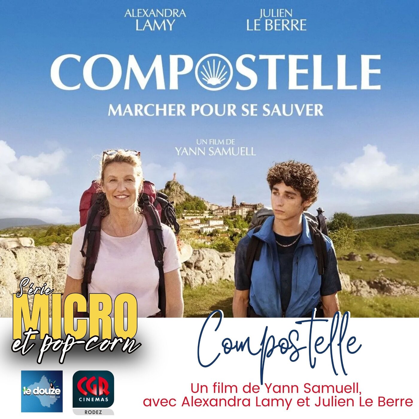 Ma rencontre avec Alexandra Lamy, Yann Samuell et Julien Le Berre ...