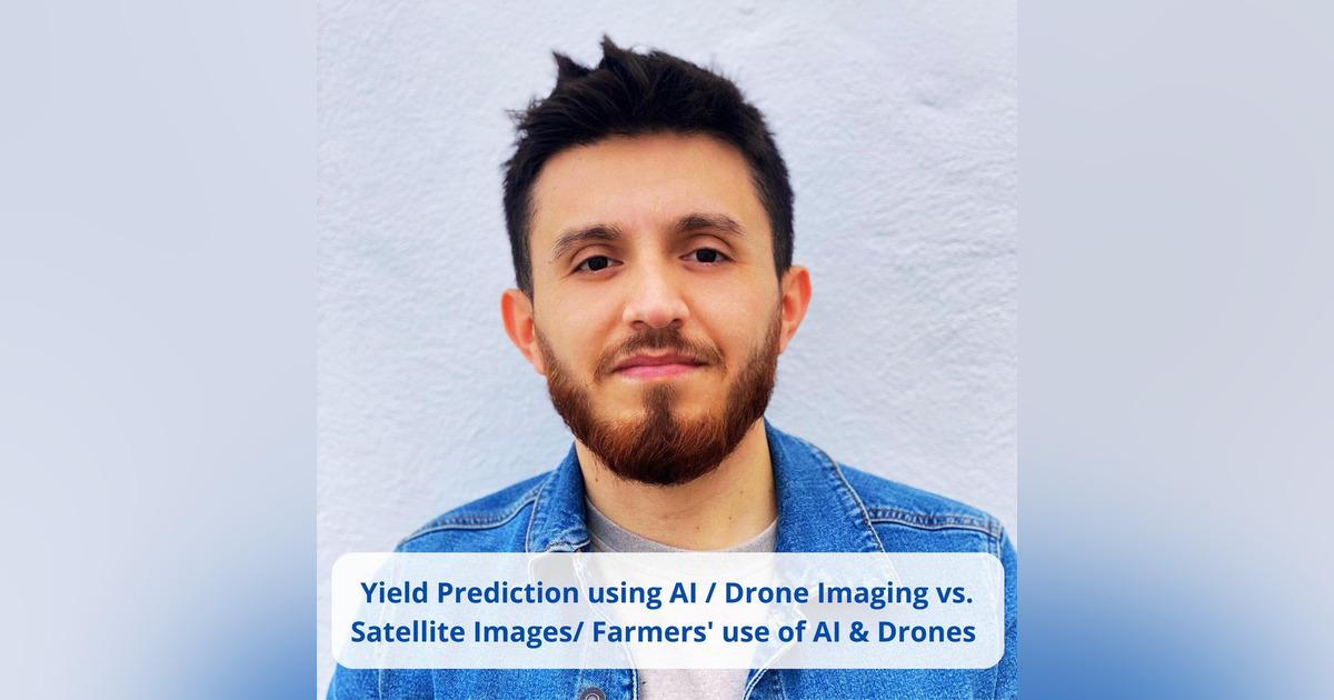 Yield Prediction using AI / Drone Imaging vs. Satellite Images ...