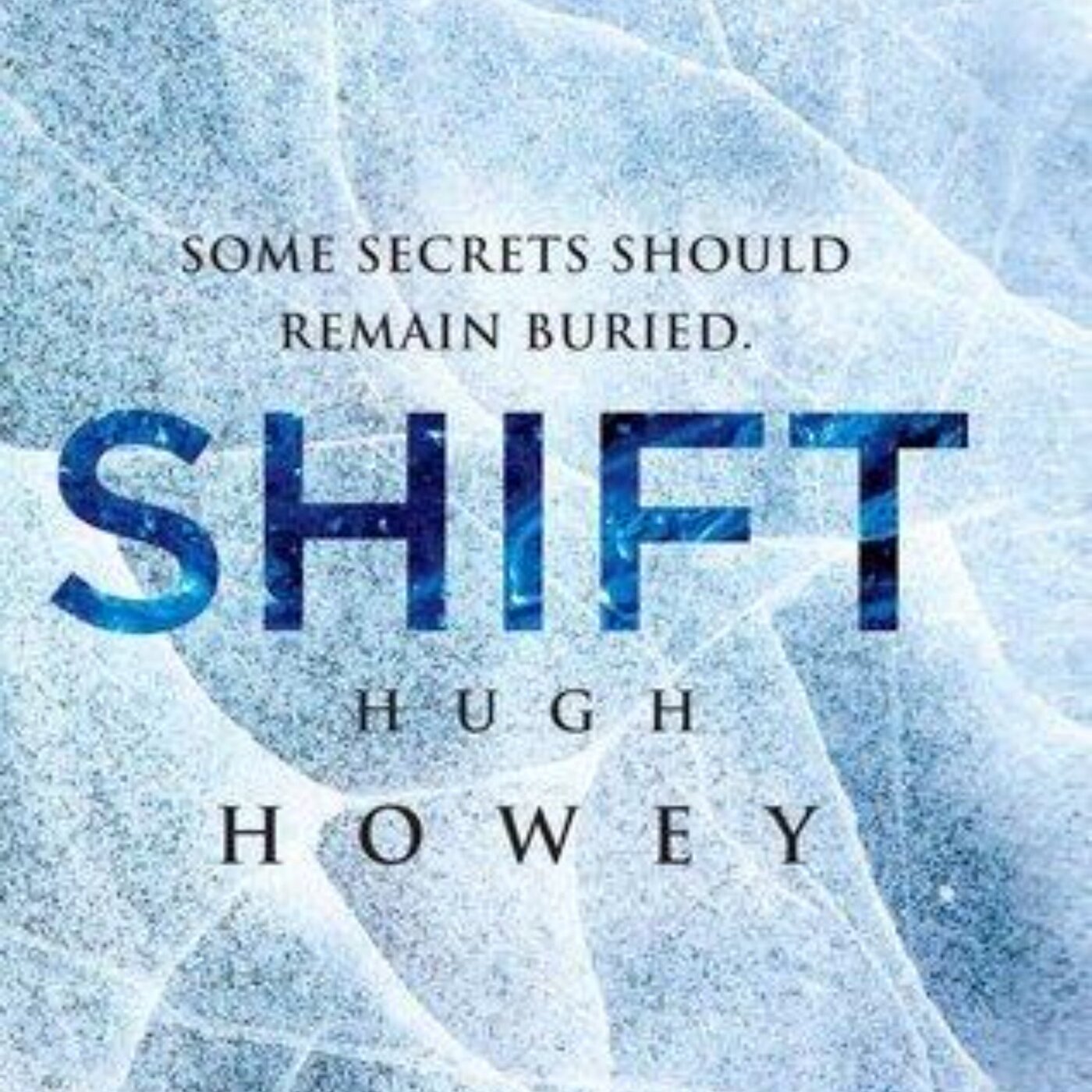 Shift: An Engaging Audio Summary of Hugh Howey's Dystopian Masterpiece • Podcast • Bookey