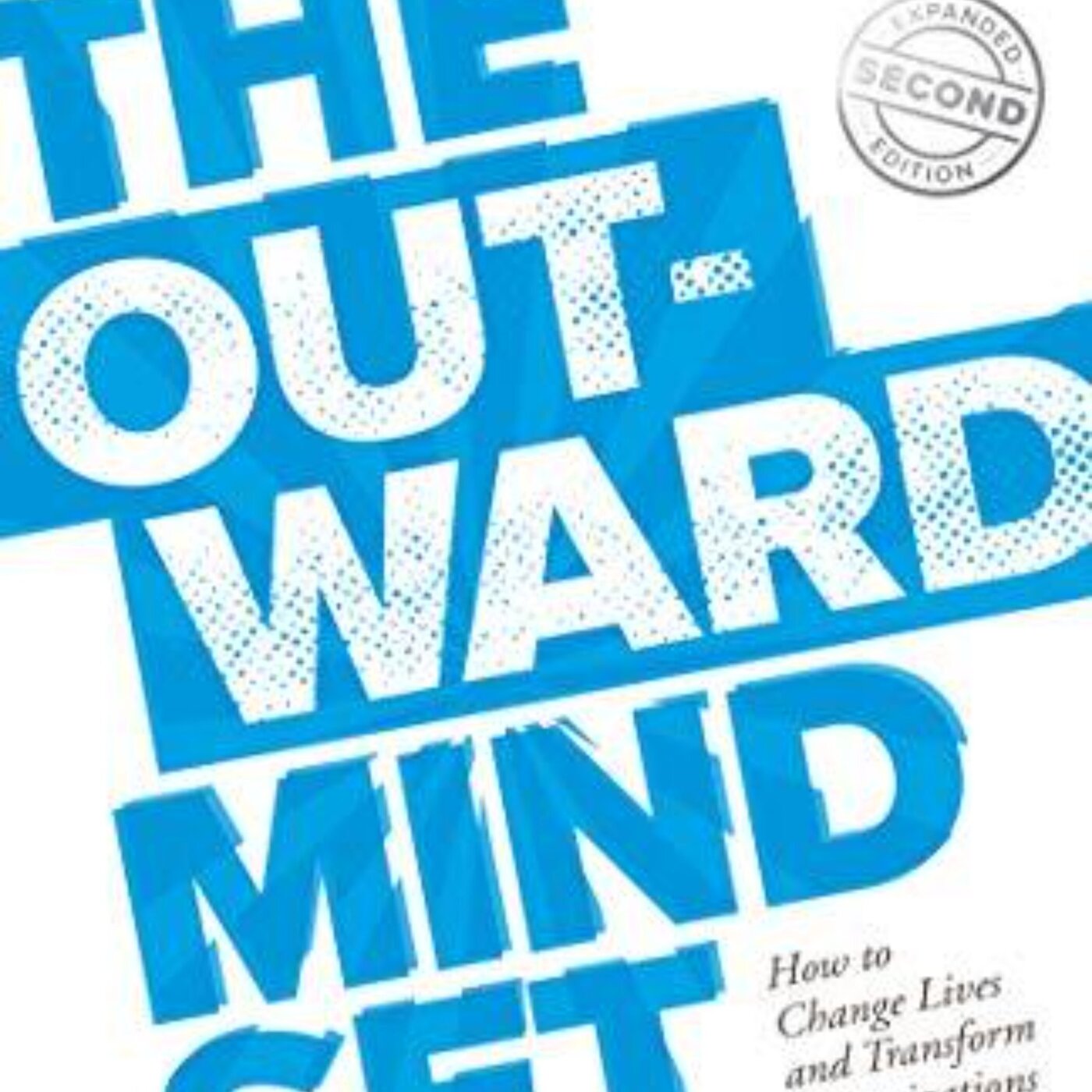 The Outward Mindset: Captivating Audio Summary of Transformative ...