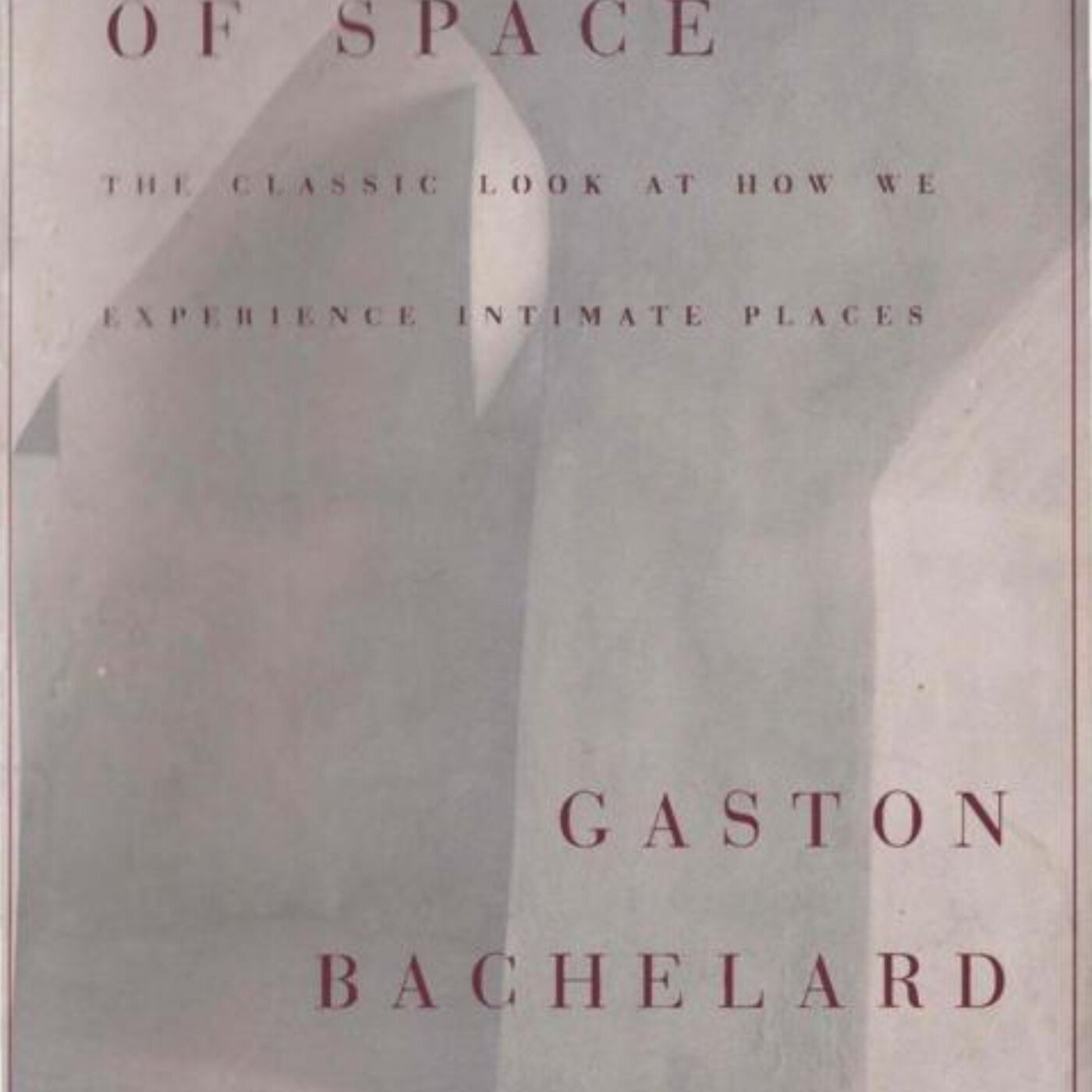 The Poetics of Space: An Engaging Audio Summary of Bachelard's ...