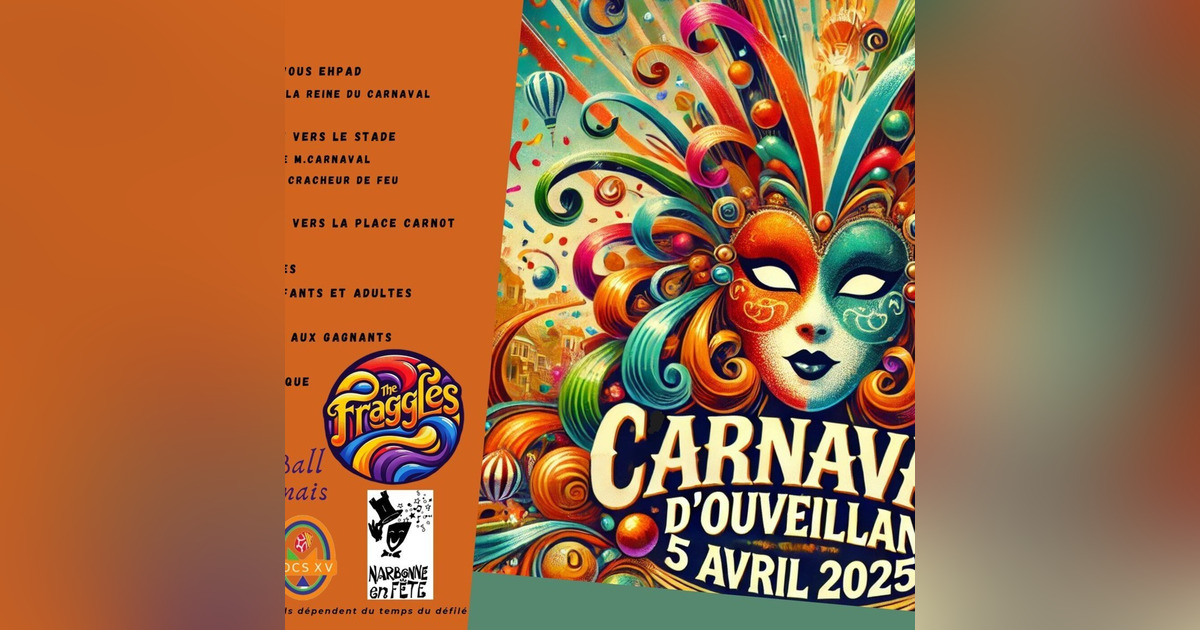 Carnaval d’Ouveillan 2025 : une deuxième édition haute en couleur ...