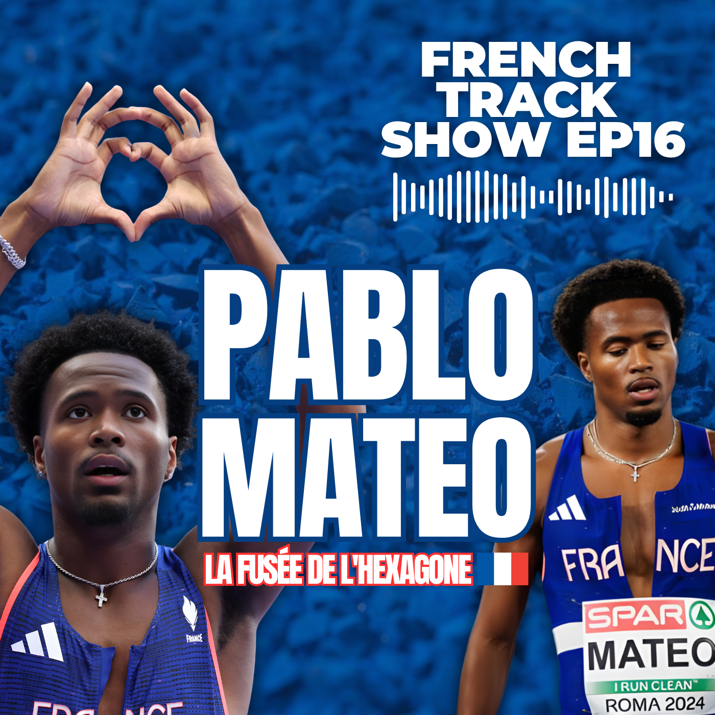French Track & Pablo Mateo EP 16 • Podcast • French Track