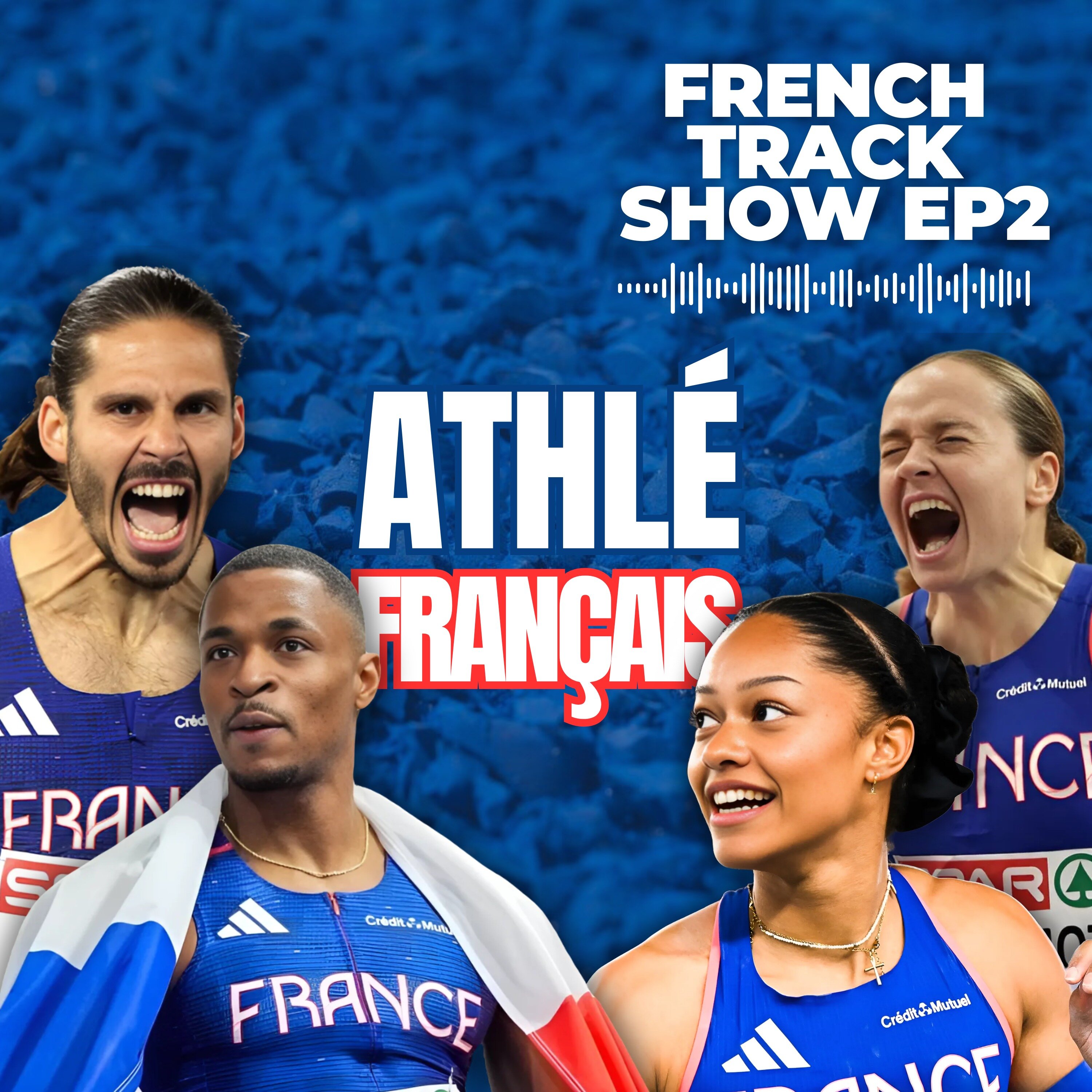 French Track Show EP 2 • Podcast • French Track