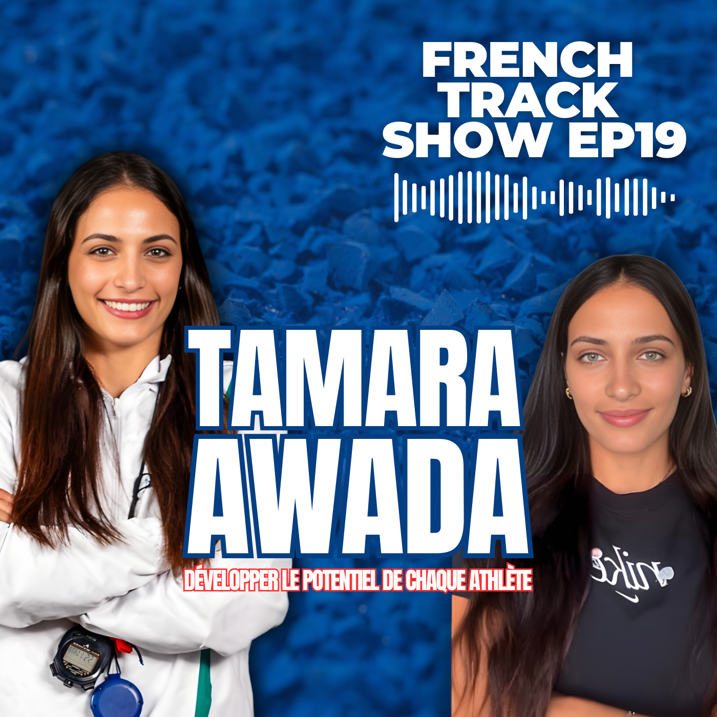 French Track & Serges Taha EP 18 • Podcast • French Track