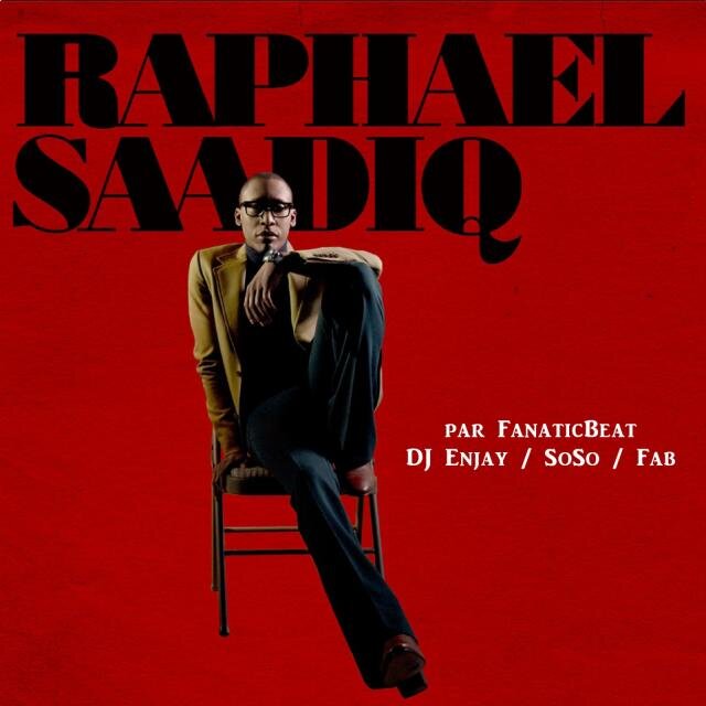 170: Special Raphael Saadiq by FanaticBeat (DJ Enjay, Soso & Fab ...