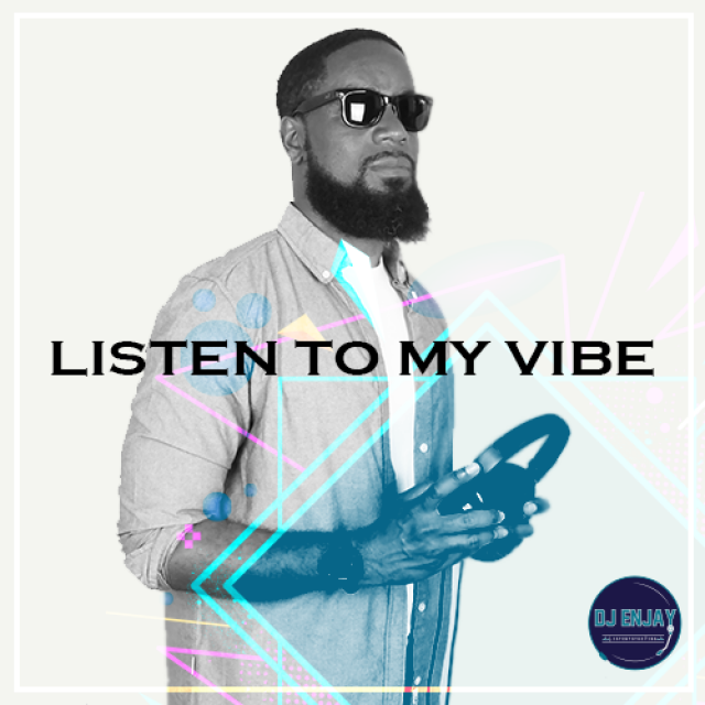 205: Special Cam O'bi • Podcast • DJ Enjay : Listen To My Vibe
