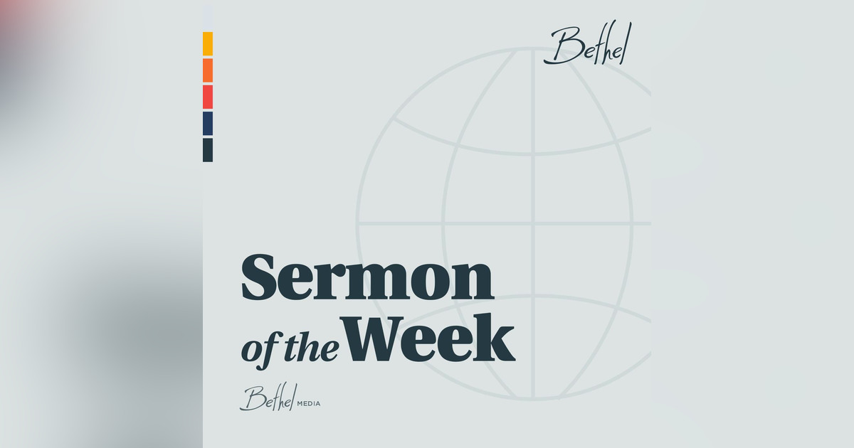 The Provocation of God’s Love • Podcast • Bethel Redding Sermon of the Week