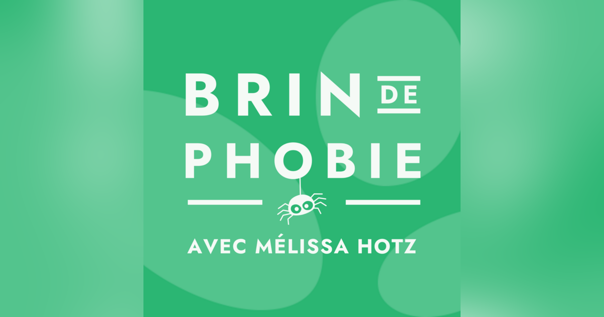 L’adrénaline : ennemie ou alliée ? • Podcast • Brin de phobie, avec ...