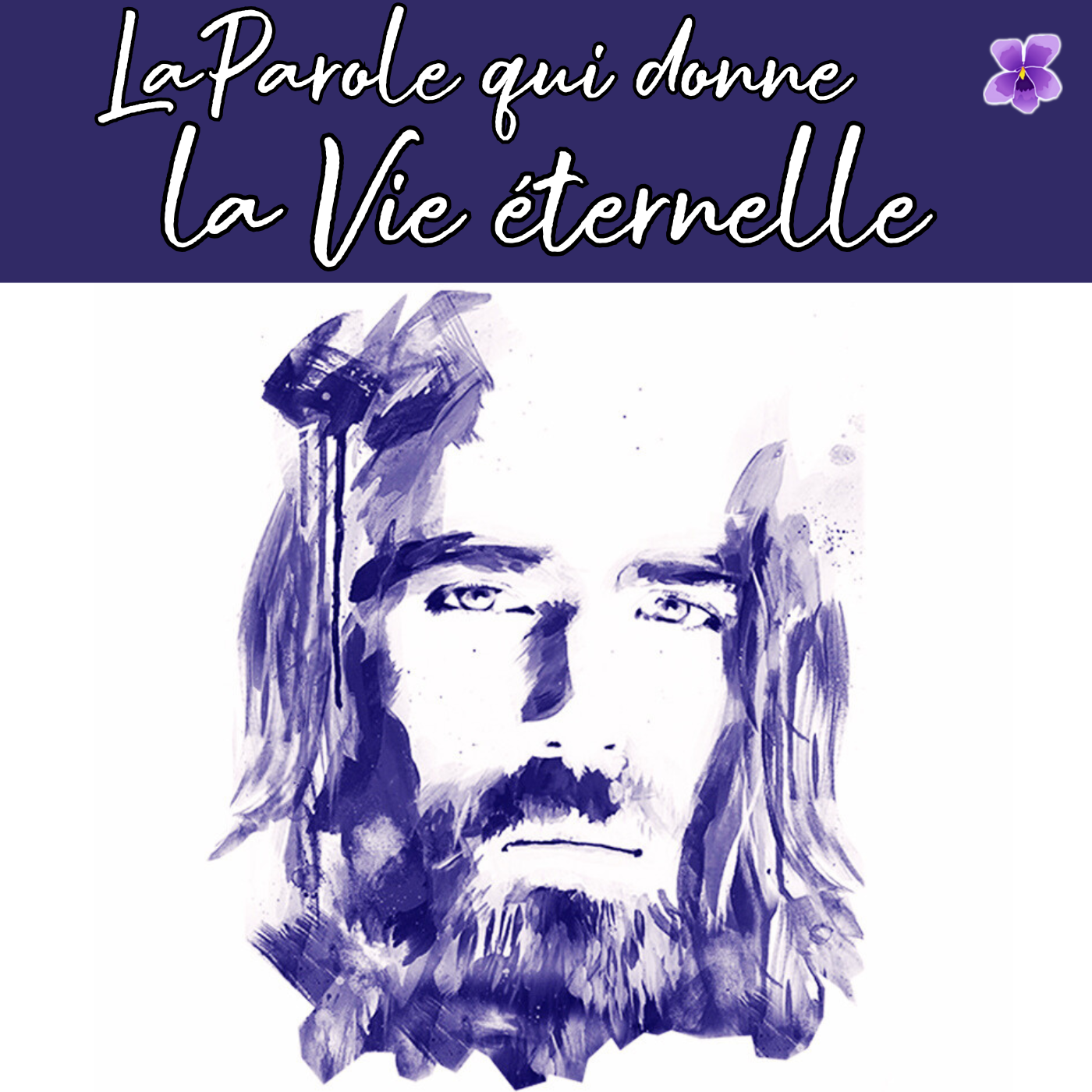 La Parole qui donne la Vie éternelle | Maria Valtorta • Podcast